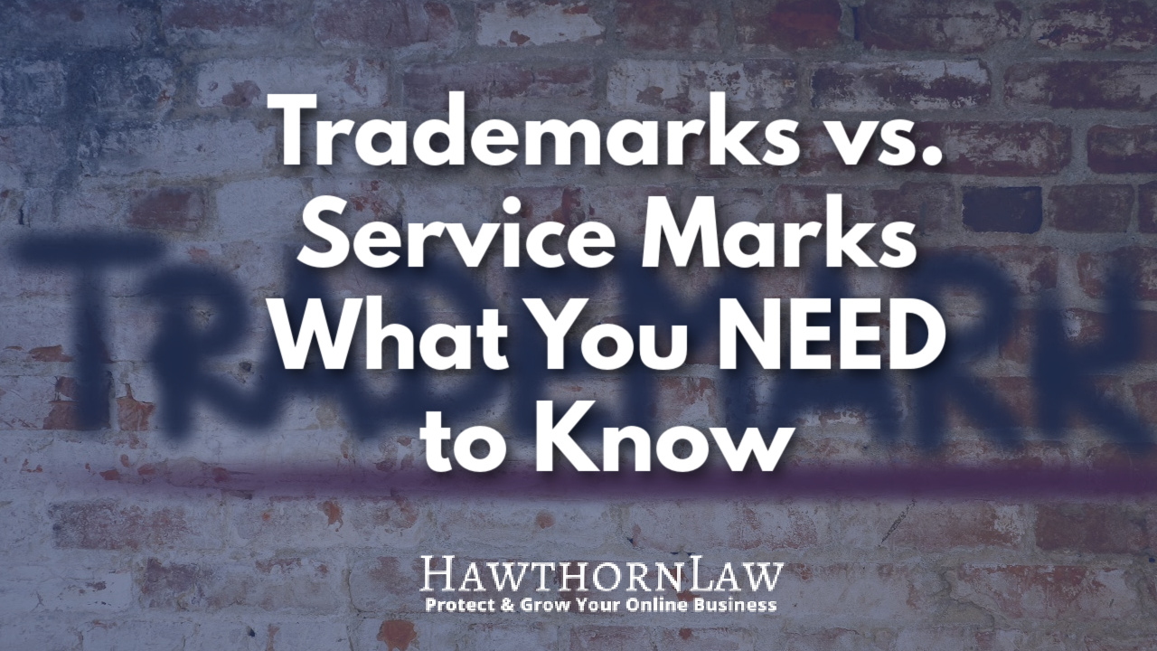 The Difference Between Service Marks and Trademarks (What You NEED to Know)